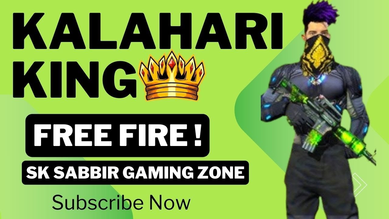Kalahari King Sk Sabbir #Sksabbir#garenafreefire #garenafreefire # ...