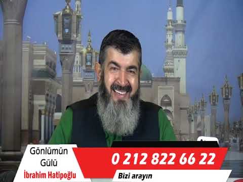 22.10.2018 ibrahim hatipoglu gönlümün gülü sohbet
