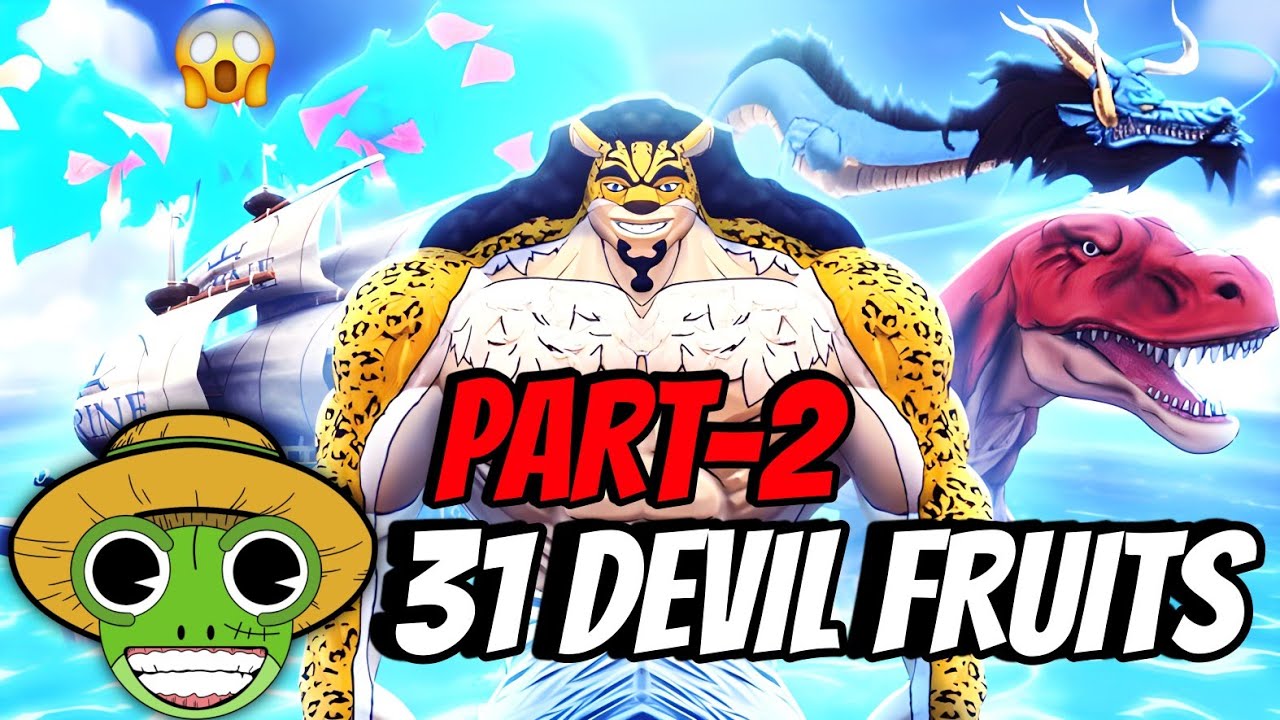 [🐸RELLSeas] 31 Devil Fruits Confirmed | PART-2 - YouTube