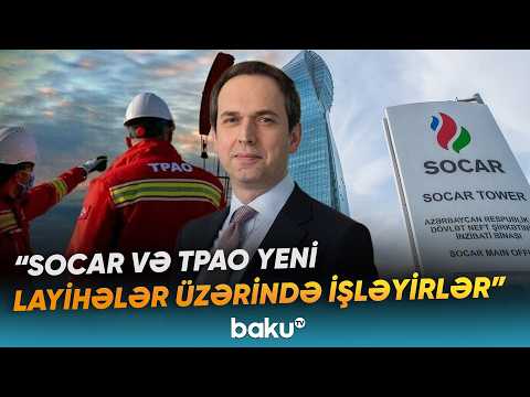 SOCAR və TPAO arasında yeni mərhələ | Alparslan Bayraktardan açıqlama - Baku TV