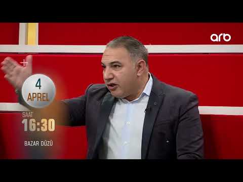 Ədalət Şükürov gileyləndi - Qohuma baxanda yada min şükür - Bazar Düzü - Anons - 04.04.2021