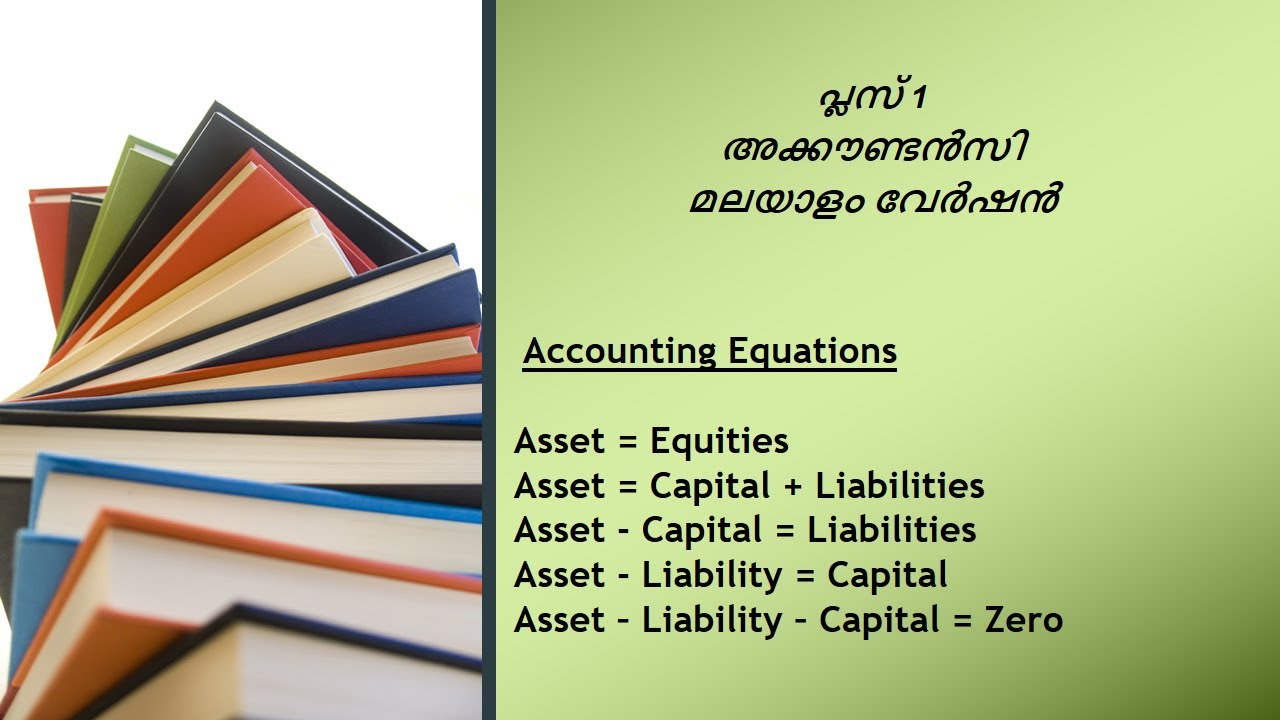 Malayalam Version || Plus 1 Accountancy|| Accounting Equations || - YouTube