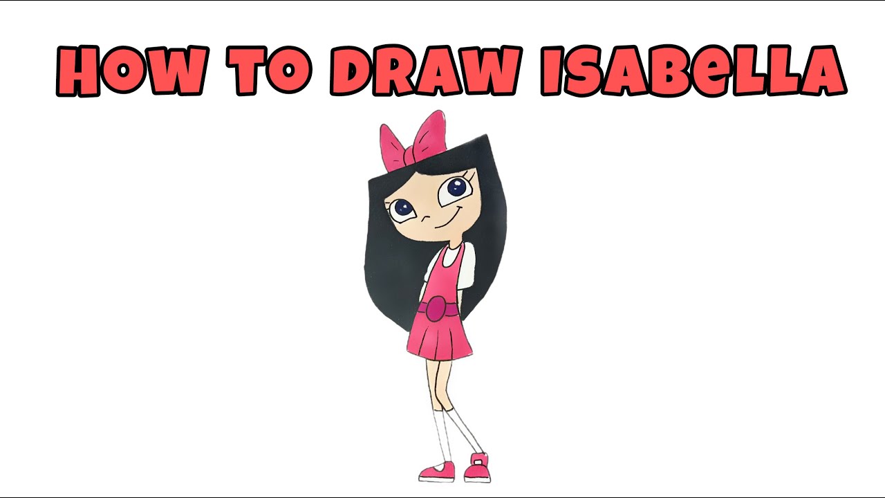 How to Draw Isabella Garcia-Shapiro from Phineas and Ferb – Masterclass ...