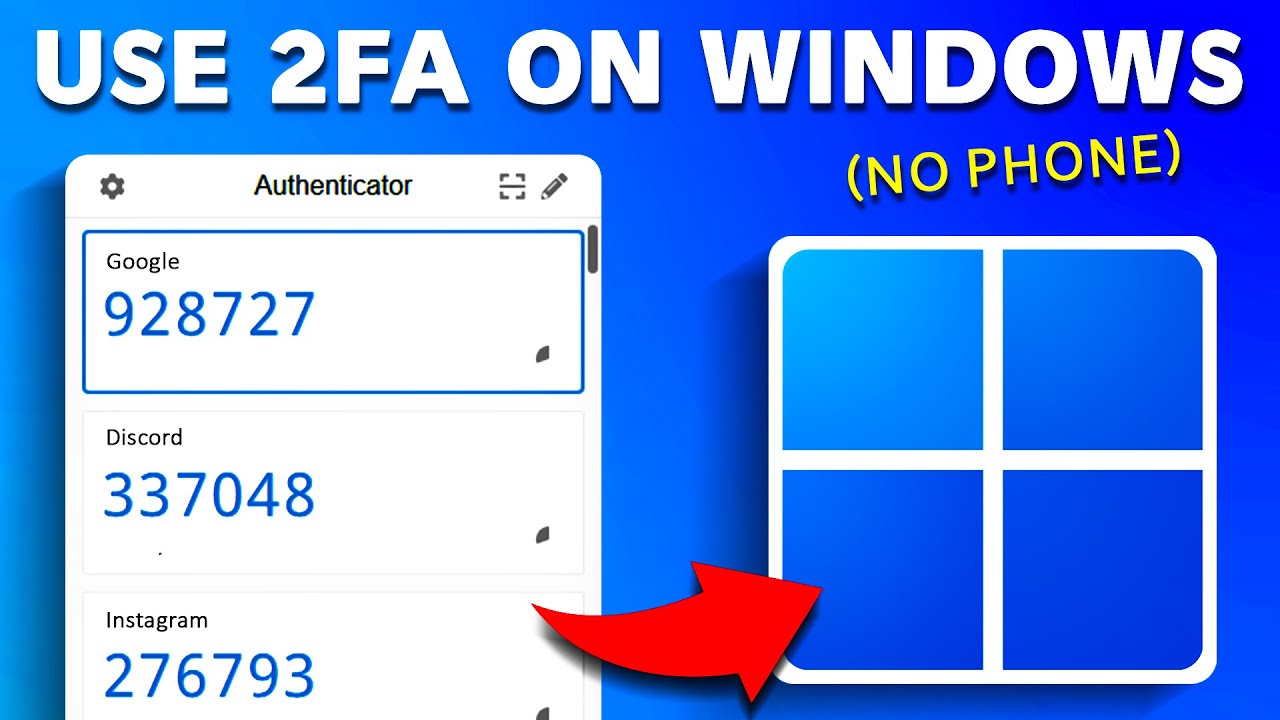 How to Set Up Two-Factor Authentication (2FA) on Your PC or Laptop ...