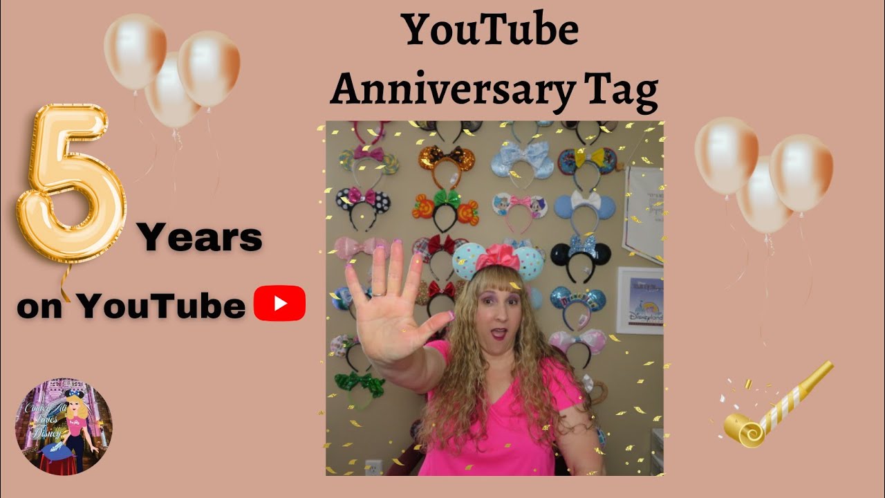 YouTube Anniversary Tag | 5 Years on YouTube - YouTube