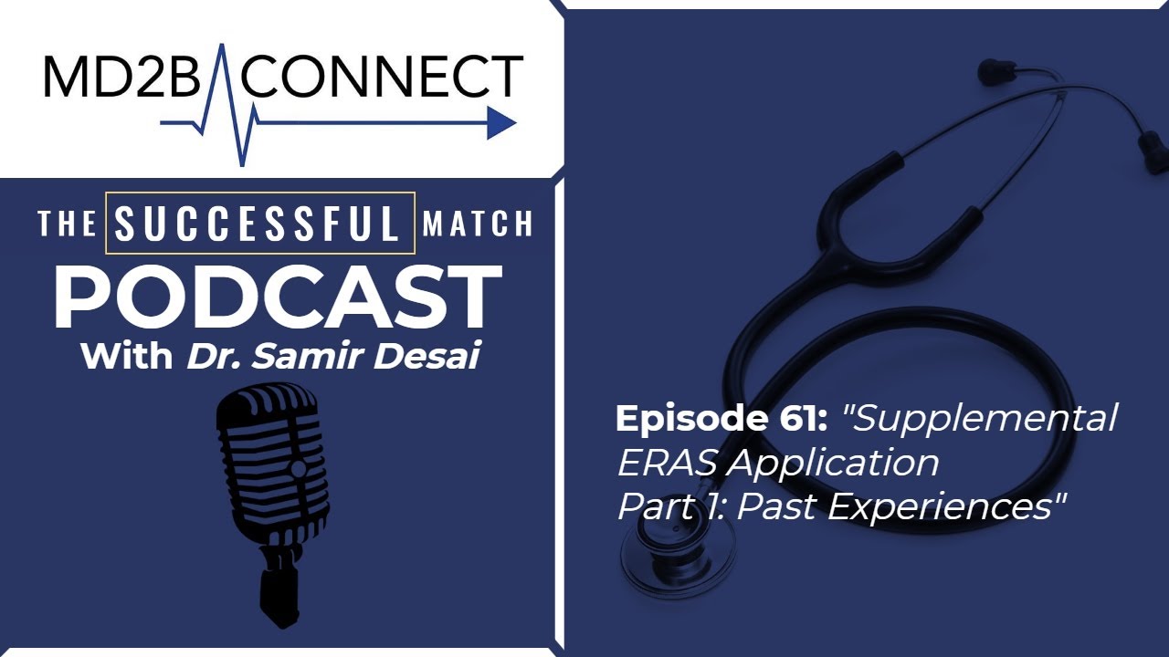 Supplemental ERAS Application Part 1: Past Experiences | Success in ...