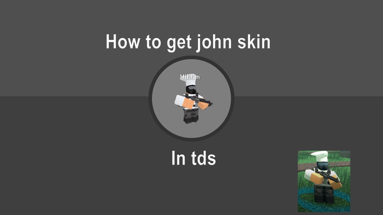 How to get john skin in Tower Defense simulator | Roblox - YouTube