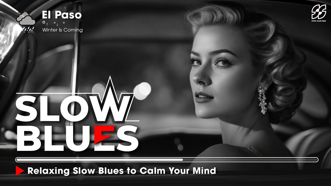 Slow Blues Music 💖 A Blues Ballads Collection 💖 Relaxing Slow Blues to Calm Your Mind - YouTube