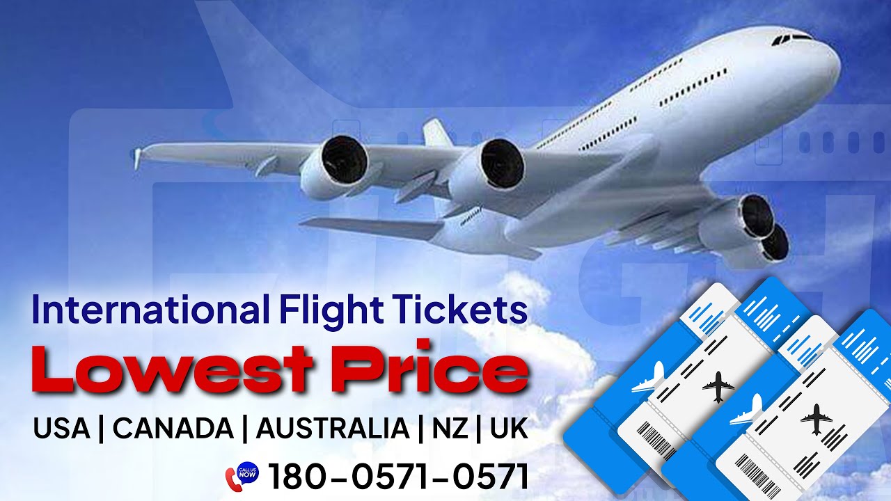 International Flight Tickets | Lowest Price | Flight Ticket Fare ️🎫🎟️ ...