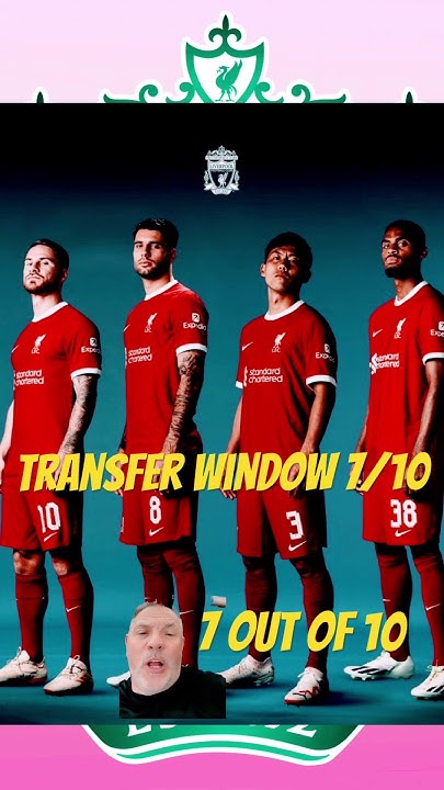 Liverpool transfer window 7 out of 10 for me #shorts #liverpoolfc #transferwindow - YouTube