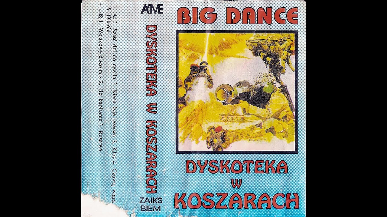 Big Dance - Wojskowy Disco Mix [Disco w Koszarach (Alton Studio Blake ...