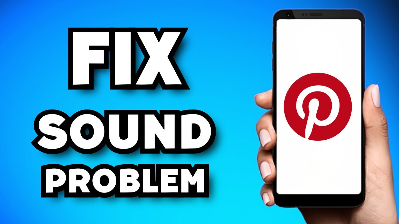 How To Fix Pinterest Sound Problem (2023 Guide) - YouTube