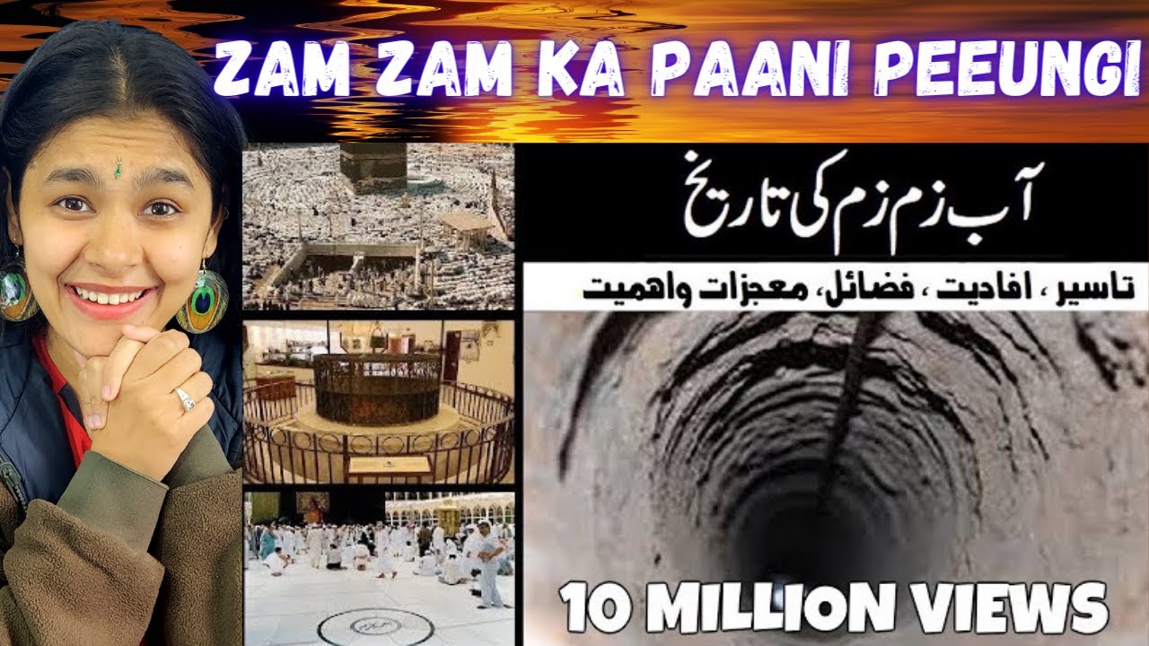 Aab e Zam Zam ki Tareekh | Hindu Will Drink ZAM ZAM Water | Indian Reaction On Islamic Stories ...