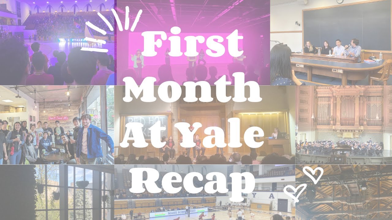 life at yale: month 1! feat. bday celebration, twoset violin, dance ...
