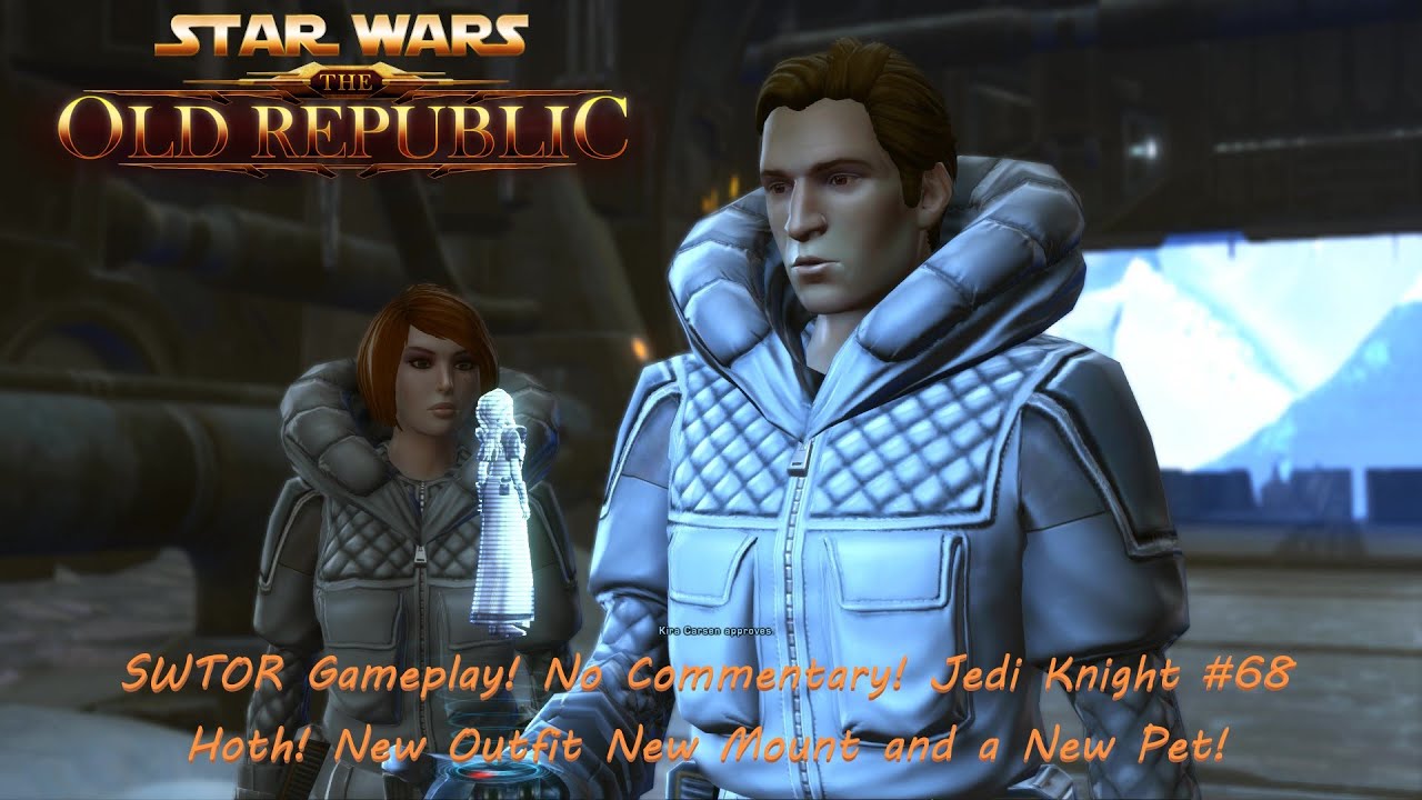 SWTOR Gameplay! No Commentary! Jedi Knight #68 Hoth! New Outfit New ...