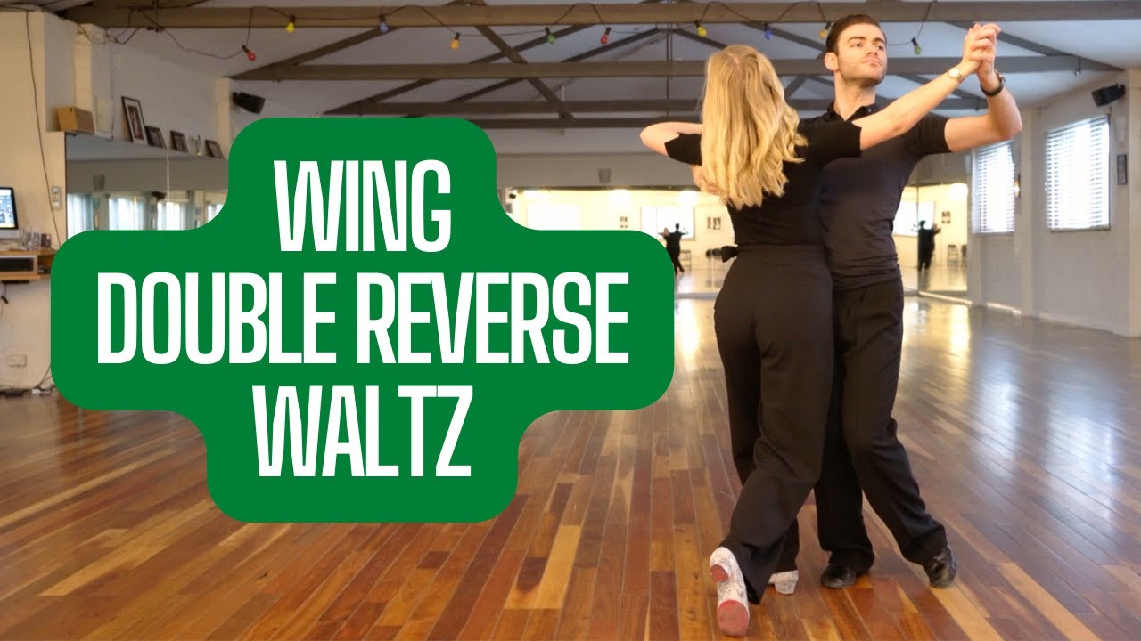 Wing & Double Reverse Spin - Waltz - YouTube