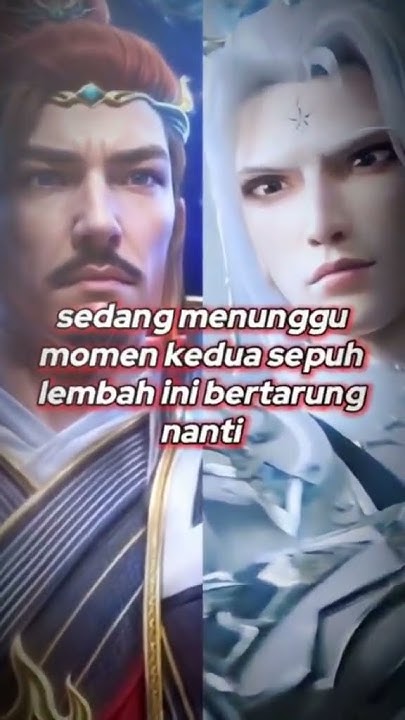 Tang Zhen melawan bing he itu adalah kesempatan siapa yang lebih kuat antara 2 faksi tersebut🔥# ...
