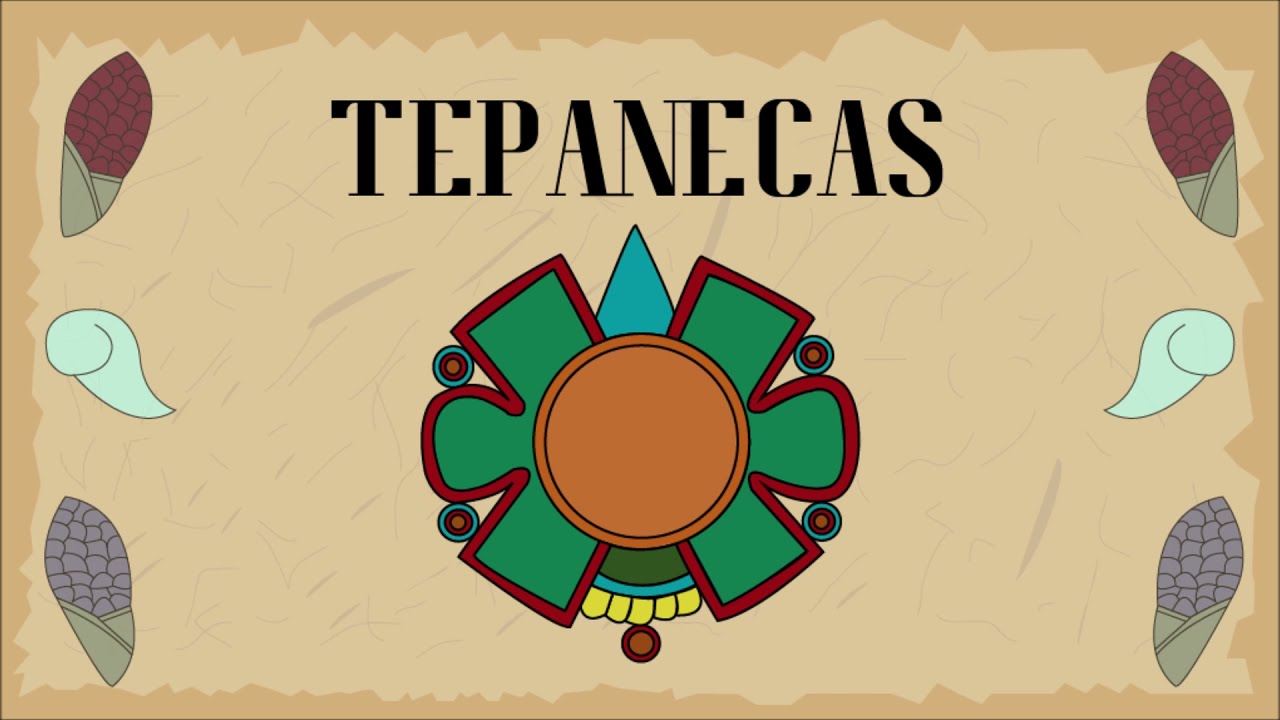 La historia de los Tepanecas - YouTube