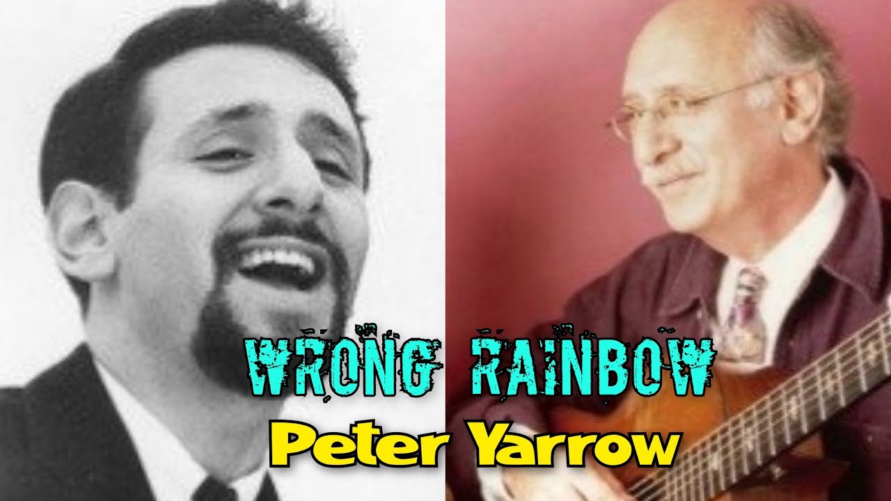 Wrong Rainbow (덧없는 꿈)- Peter Yarrow (피터 야로우,1975) |Lyrics|한글자막|🌈 🌻🥂⏳️ ...