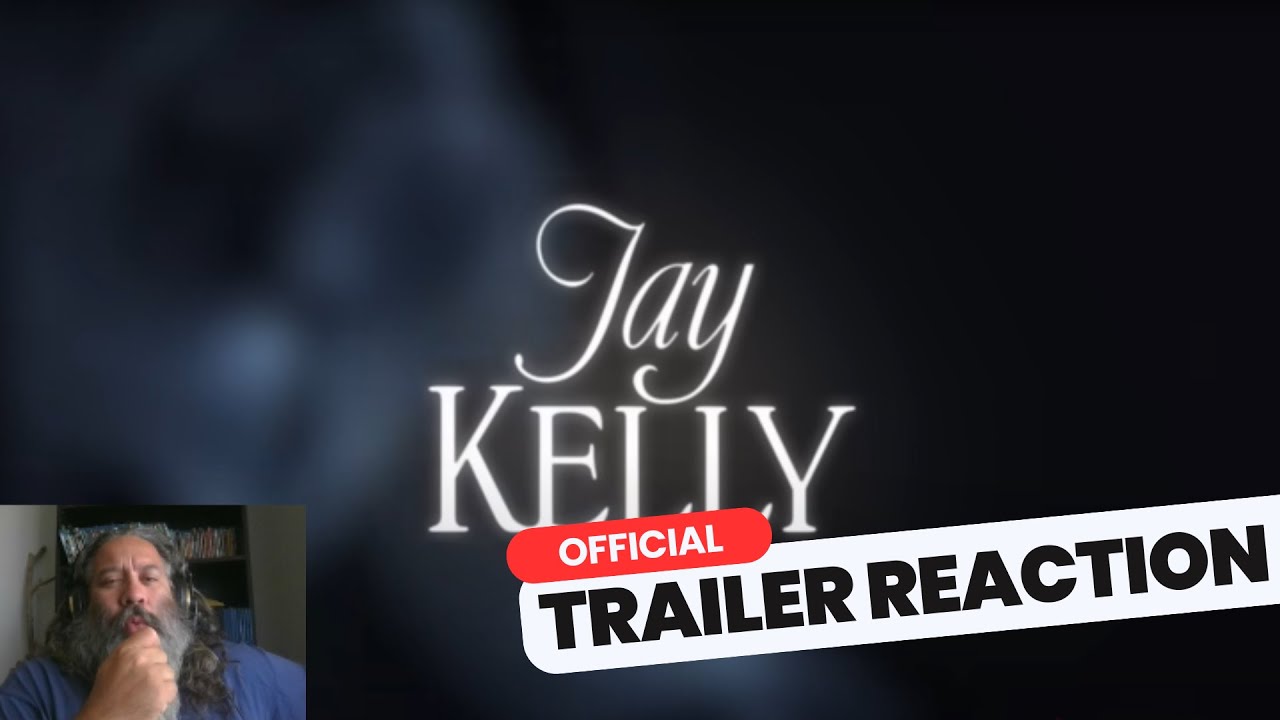 Jay Kelly - Official Trailer Review - A World Famous Actor Trying to ...