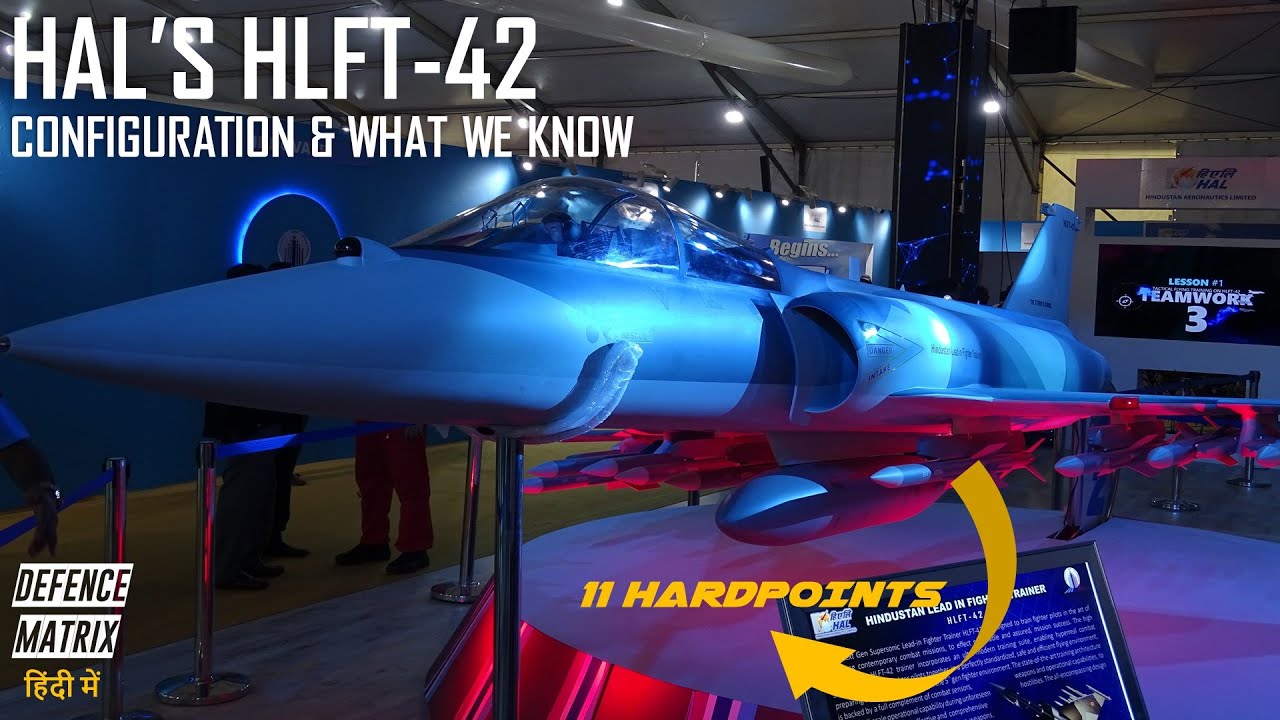 HAL HLFT-42 | Configuration and what we know? | हिंदी में - YouTube