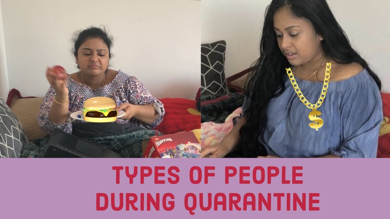 Types Of People During Quarantine - YouTube