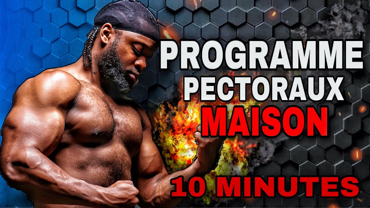 PROGRAMME PECTORAUX MAISON EN 10 MINUTES ! ( POMPES) - YouTube