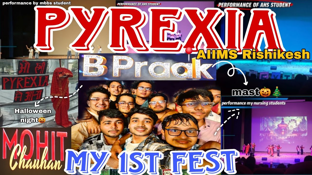 My 1st fest at AIIMS RISHIKESH 🎀 | Day 1 🎉 | Dance | masti | PYREXIA ...