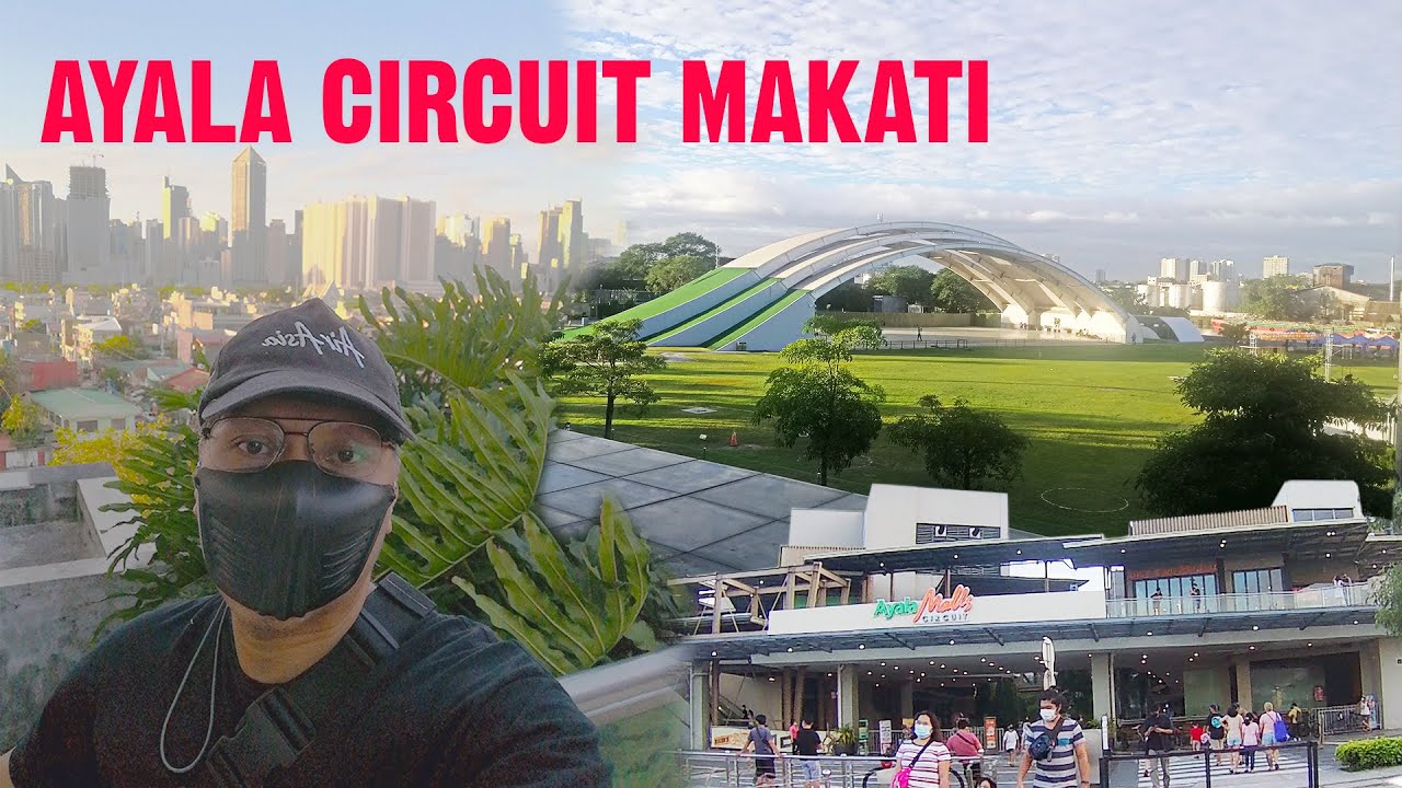 Ayala Circuit Mall Makati Chill Walking Tour Philippines - YouTube