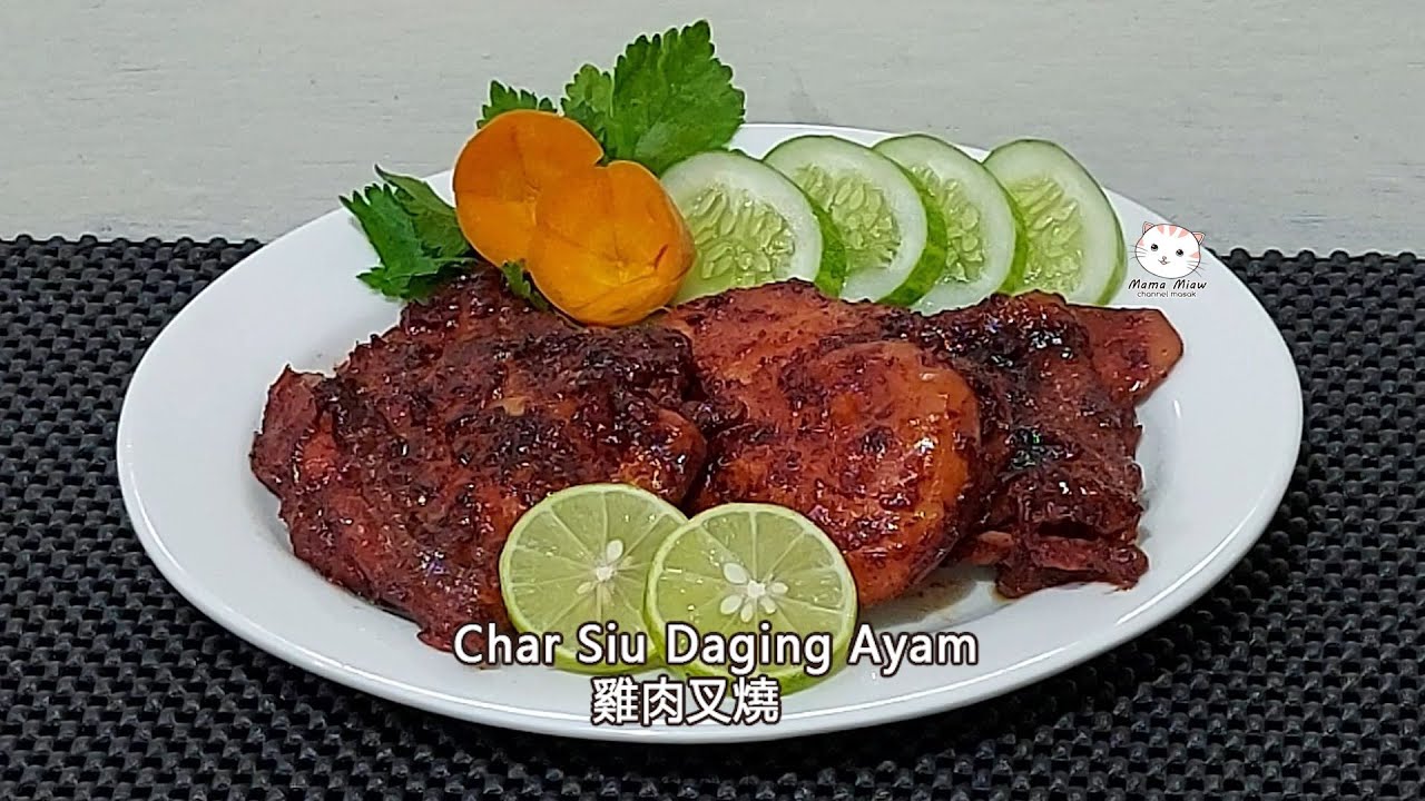 Char Siu Daging Ayam 雞肉叉燒 - YouTube