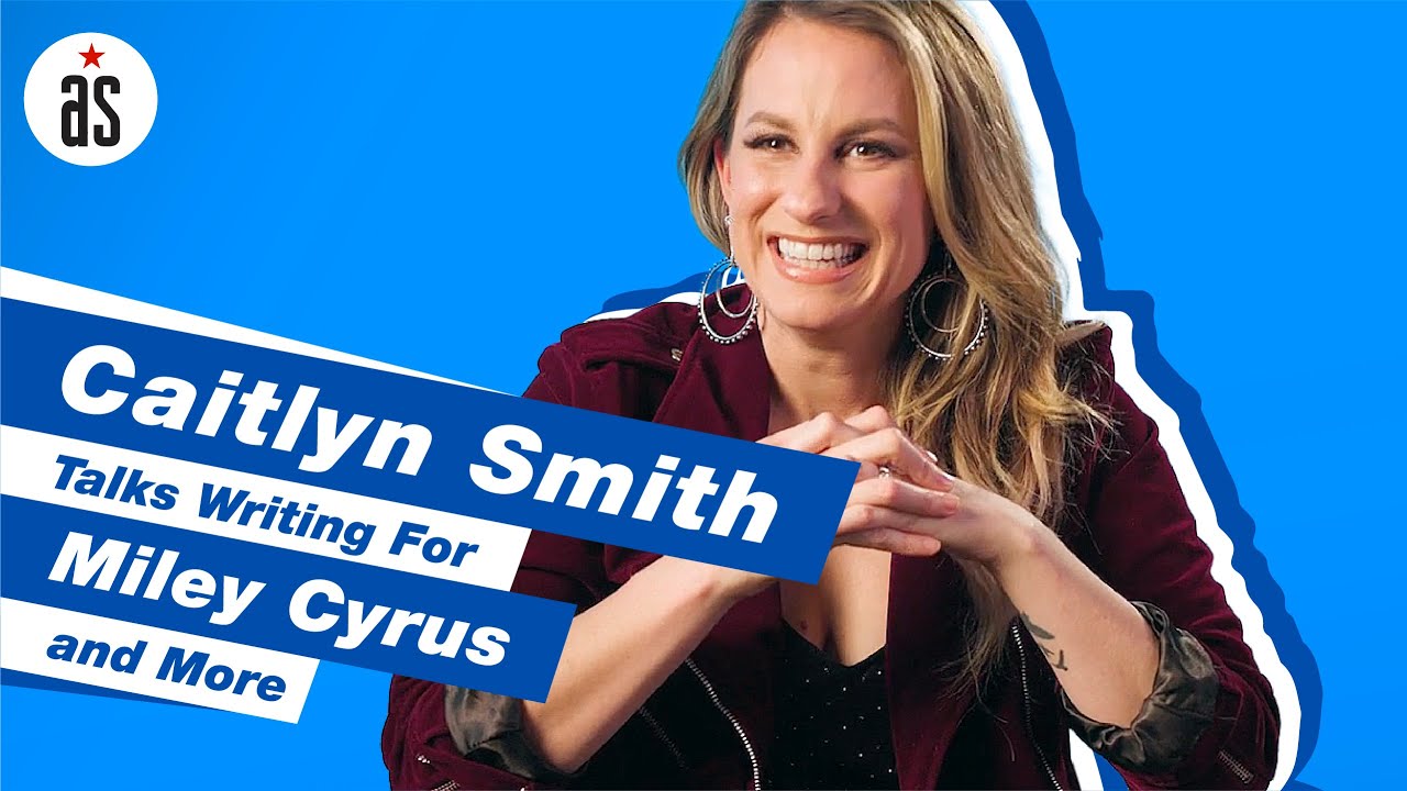 Caitlyn Smith Talks Writing For Miley Cyrus, Harry Potter, and On Self ...
