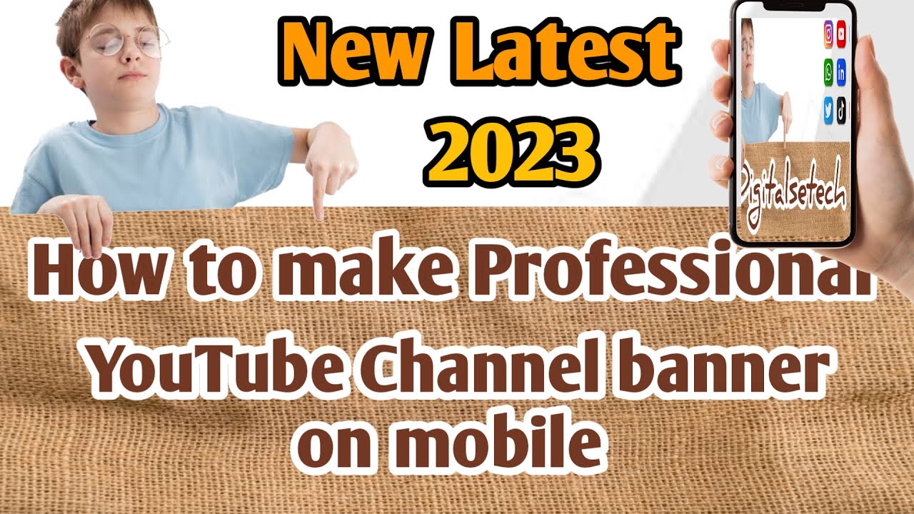 How to make simple professional youtube channel banner on android ...