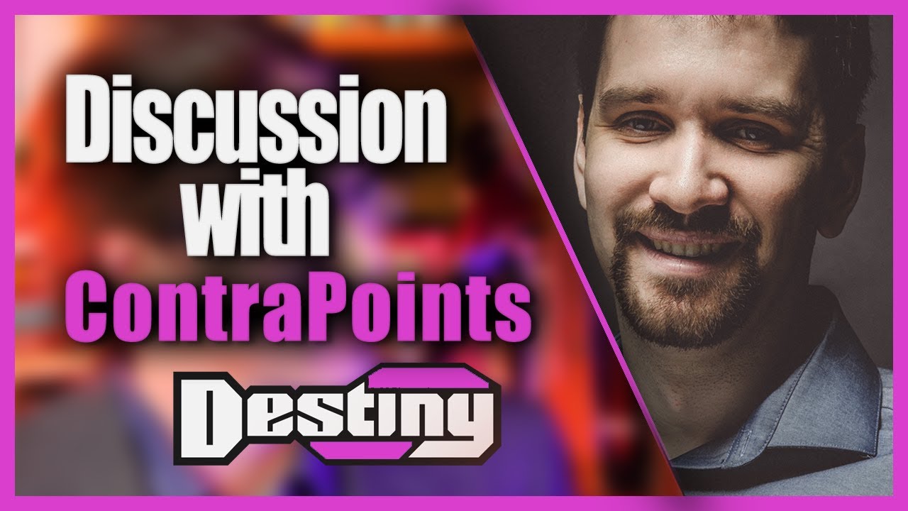 Discussing ContraPoint's 'Debating the Alt-Right' Video with ...