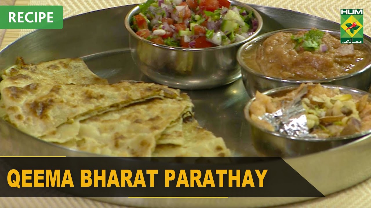 Qeema Bharat Parathay Recipe | Tarka | Rida Aftab | 31 October 2022 ...
