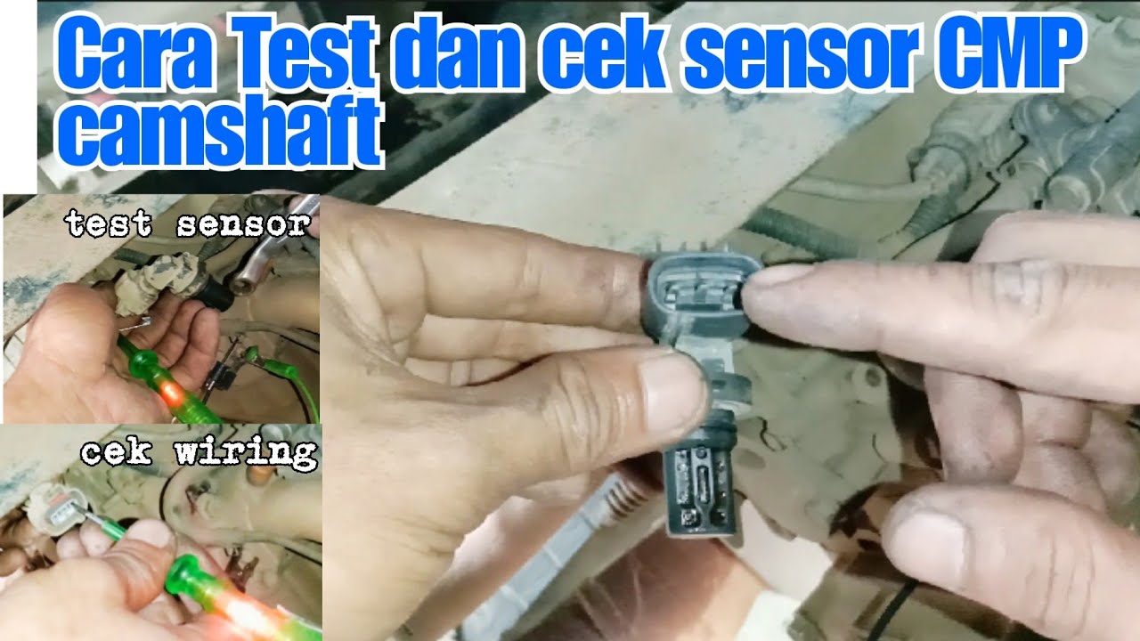 Cara cek dan test sensor CMP mobil injeksi - YouTube