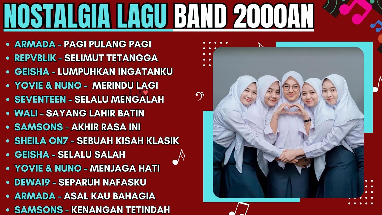 Nostalgia lagu 2000an || Band 2000an - YouTube