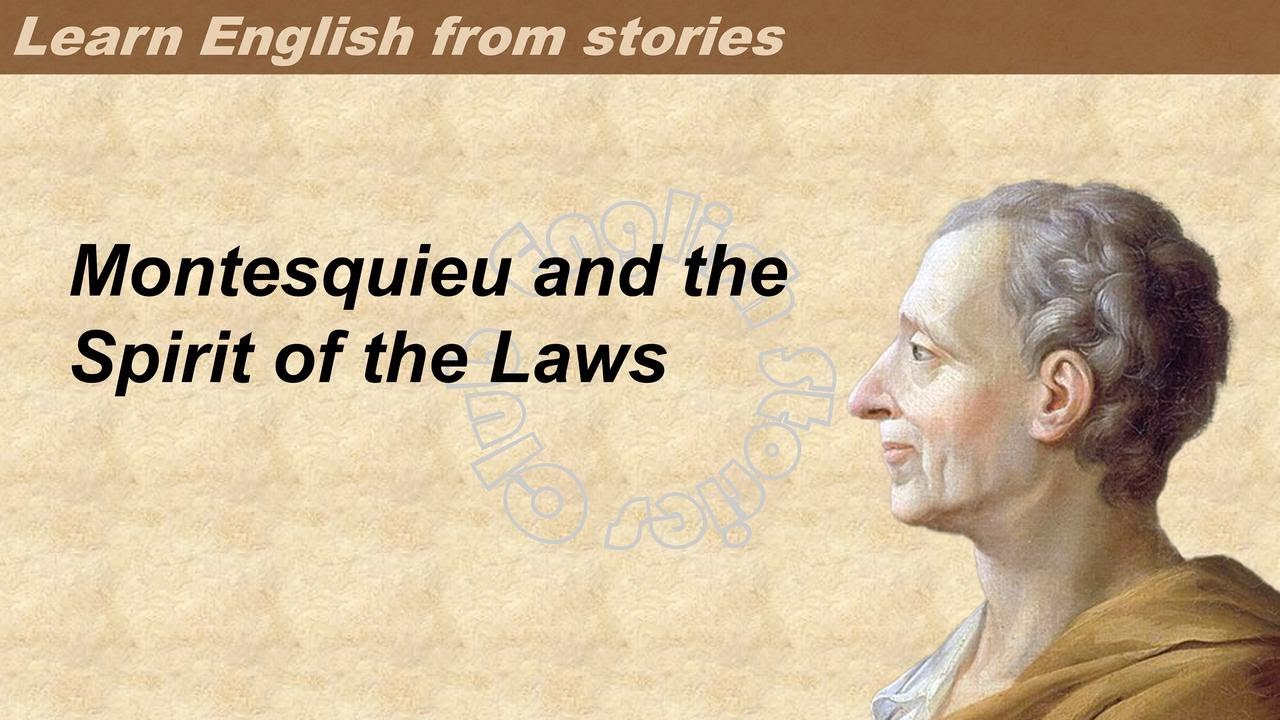 0118 | Montesquieu | Learn English through stories | Graded Reader 3 ...