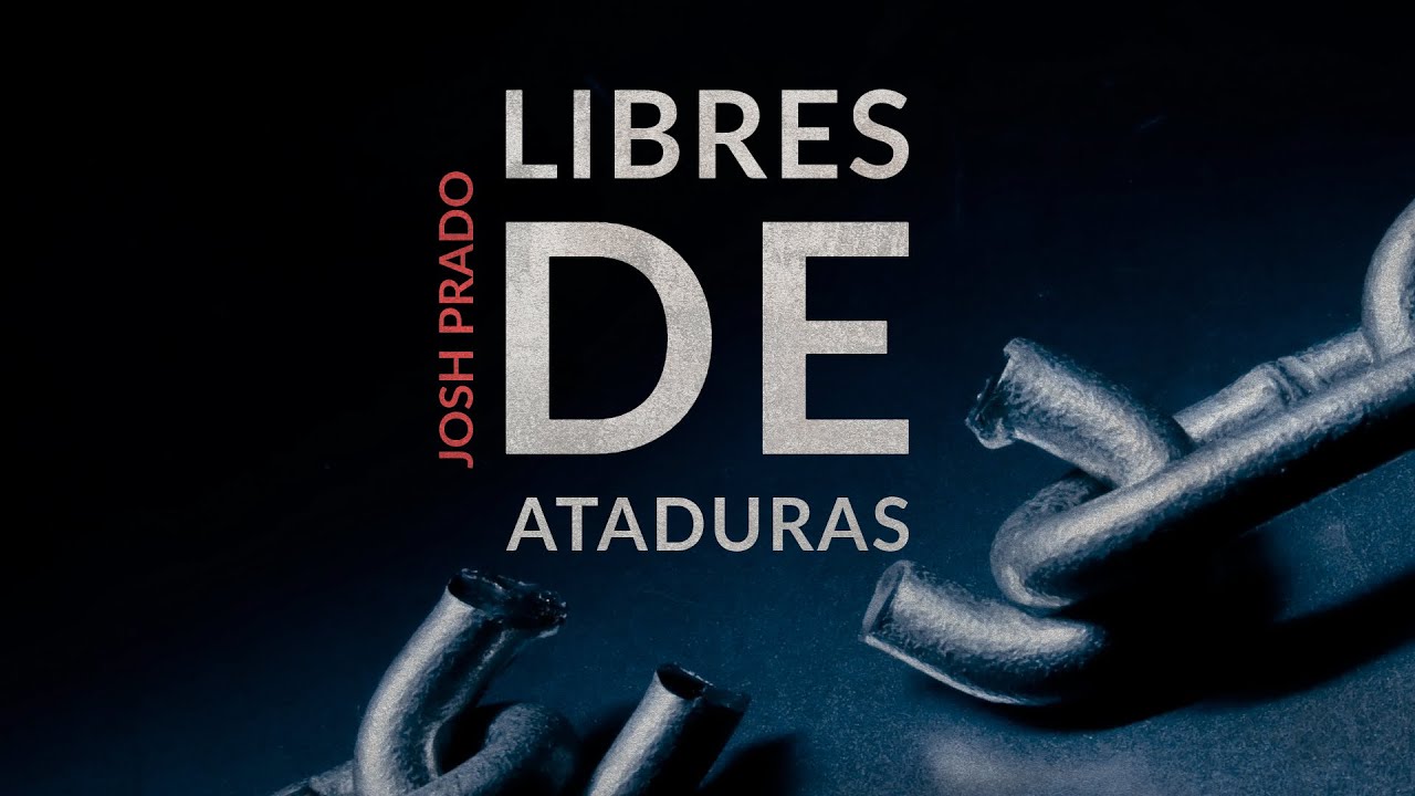 Libre de ataduras - Josh Prado - Legacy La Roca de West Palm Beach ...
