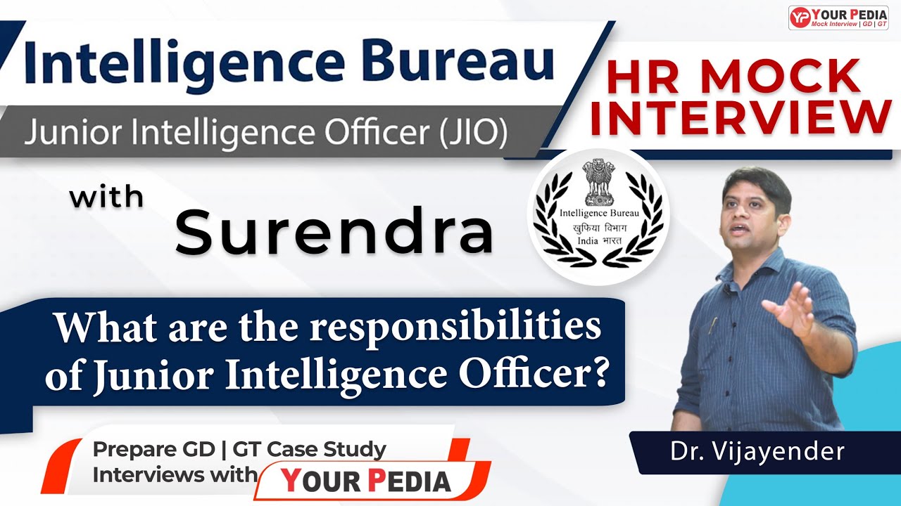 HR Mock interview for Intelligence bureau (JIO) | IB JIO interviews ...