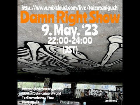 9. May ’23 Damn Right Show ~Tuesday Soul n’ Funk 2 Hours~ - YouTube