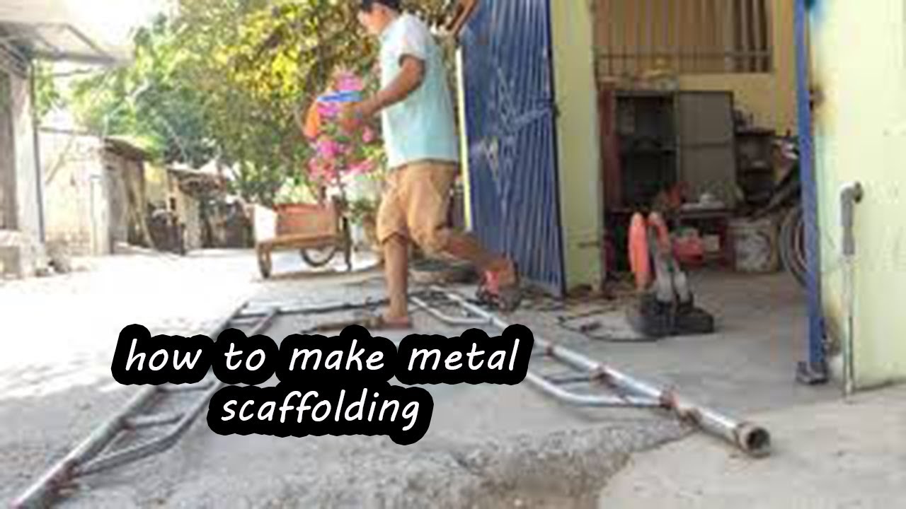 instructions on how to make metal scaffolding - YouTube