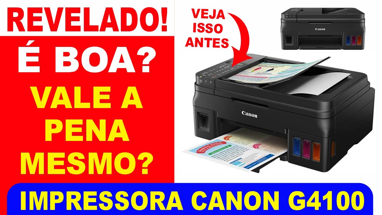 Impressora Canon G4100 é boa? vale a pena? Impressora Canon - YouTube