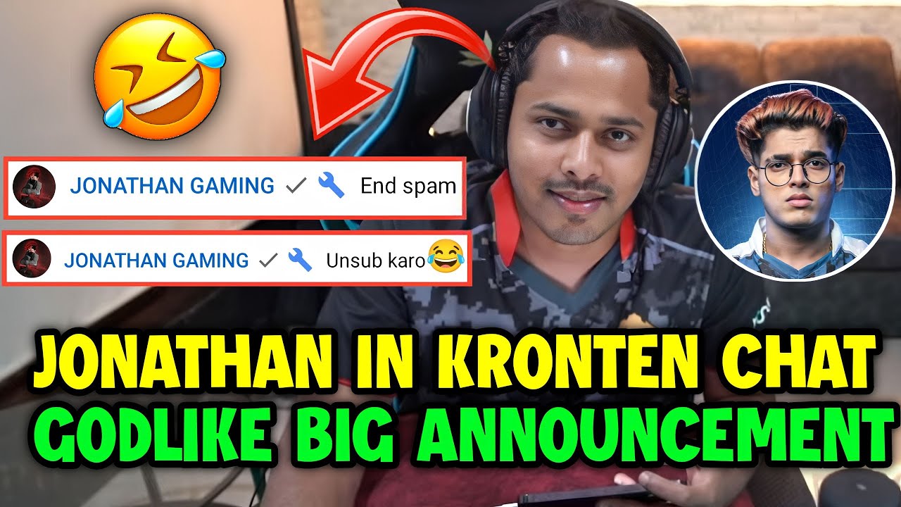 Jonathan in Kronten chat 😳 Kronten reveal Godlike big announcement 🇮🇳 ...