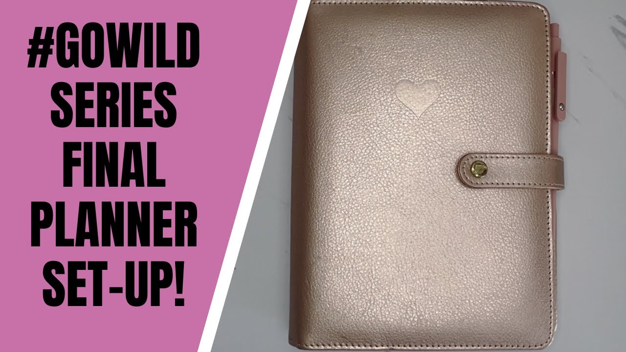 #GOWILD Series | Planner Set-up | Go Wild Planner Conference | Final ...