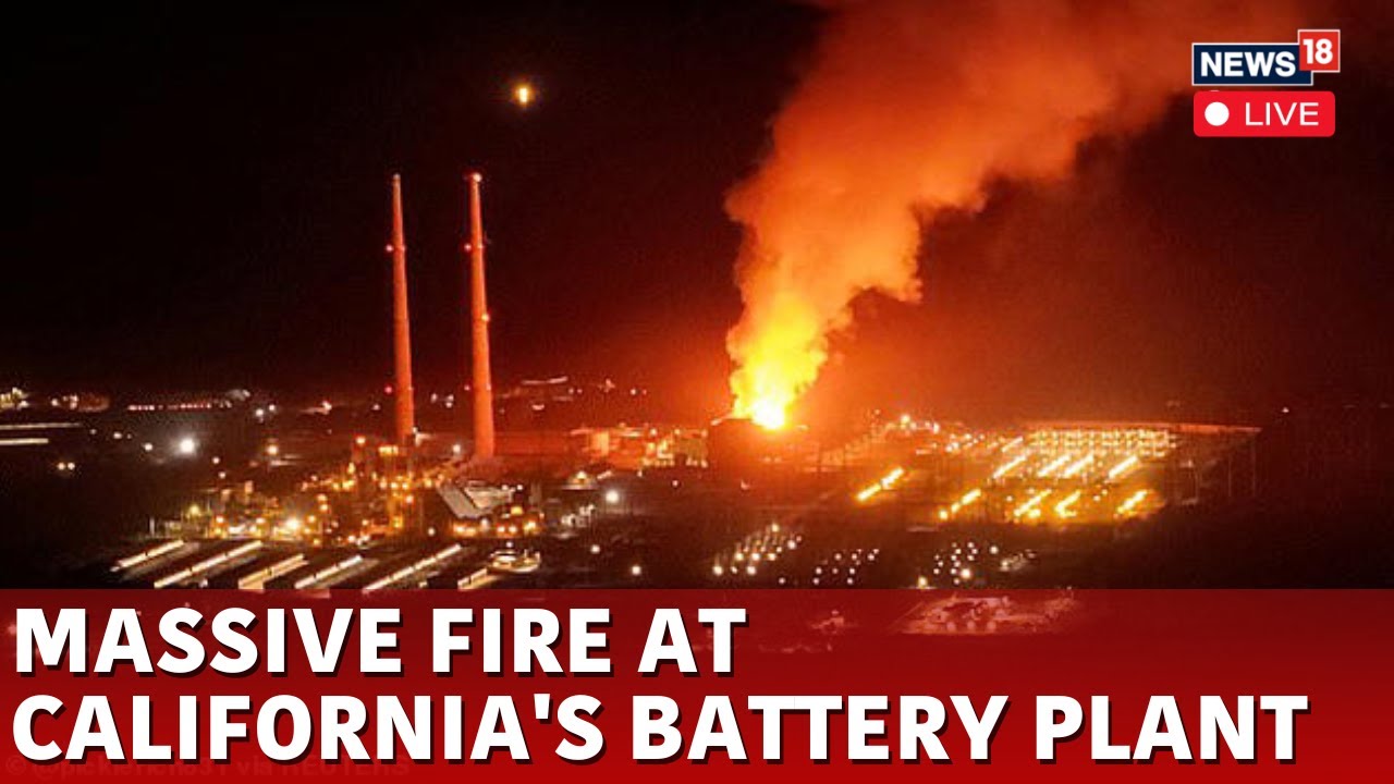 LIVE: Massive Fire Burning at World’s Largest Battery Storage Facility ...