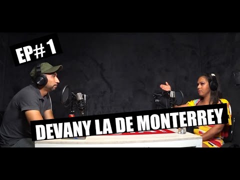 Devany la de Monterrey - YouTube