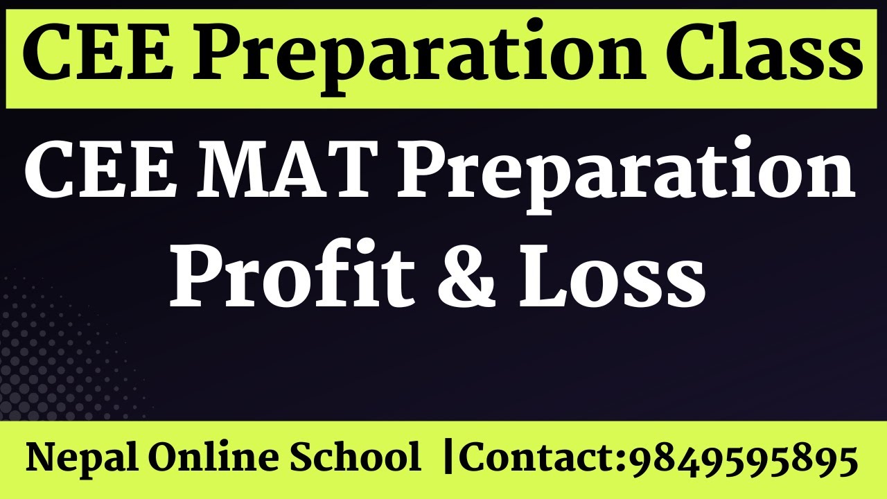 CEE MAT | Profit and Loss | CEE MAT Preparation | CEE Preparation Class - YouTube