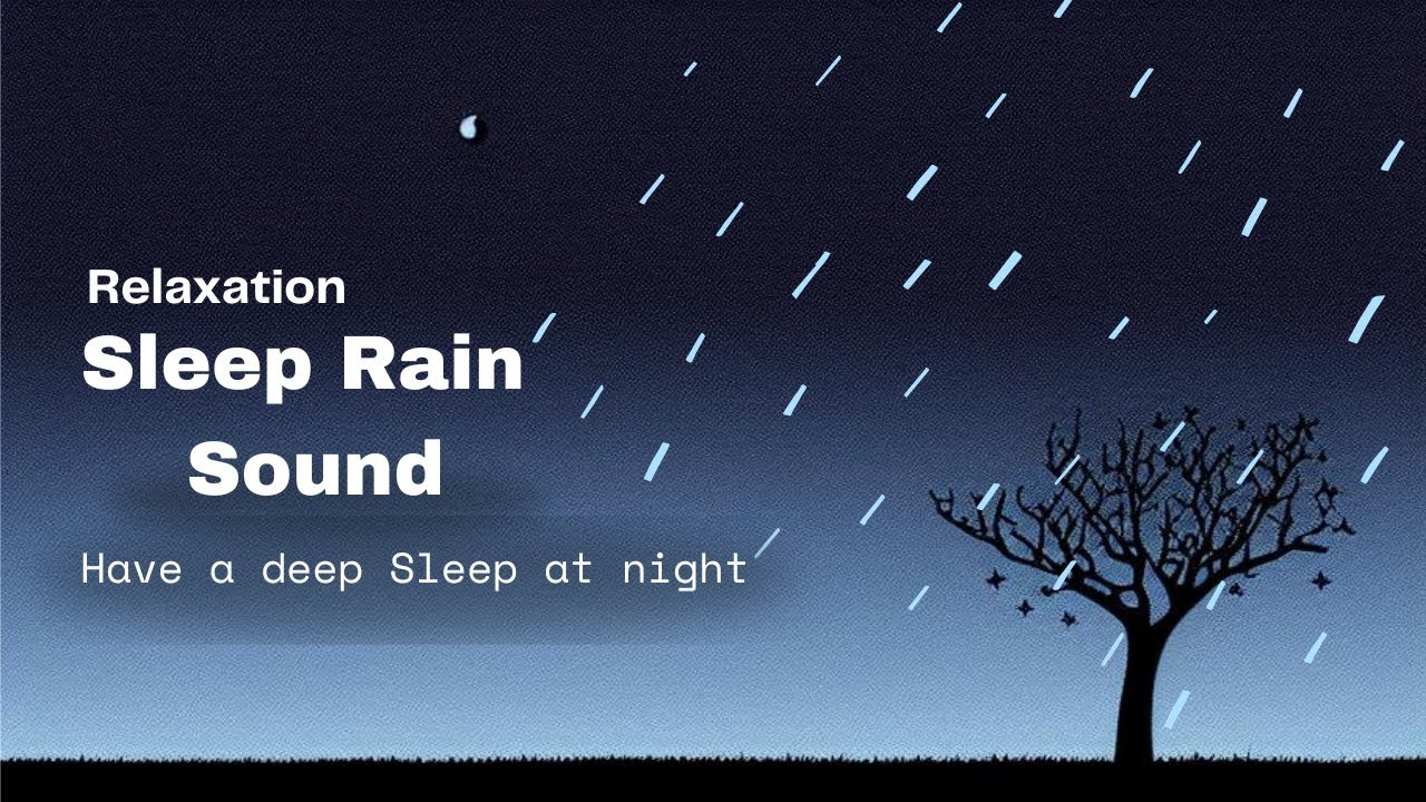 "1 Hour of Soothing Night Rain Sounds for Peaceful Sleep and Relaxation ...