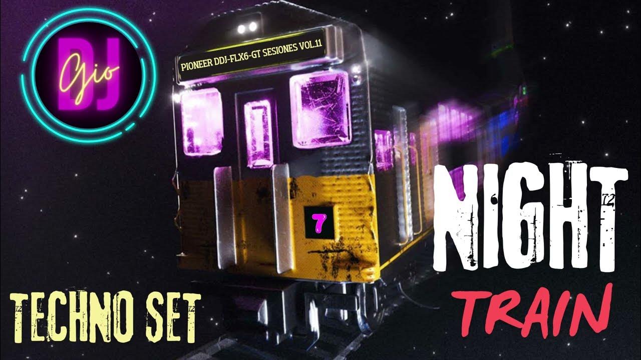 TECHNO MIX 2024 🚆 NIGHT TRAIN 🚆 mxd by Dj Gio - YouTube Music