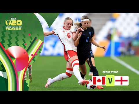 Highlights | Canada 1-1 England | FIFA U-20 Women's World Cup 2026™
